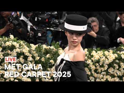 Met Gala 2025 Red Carpet Live